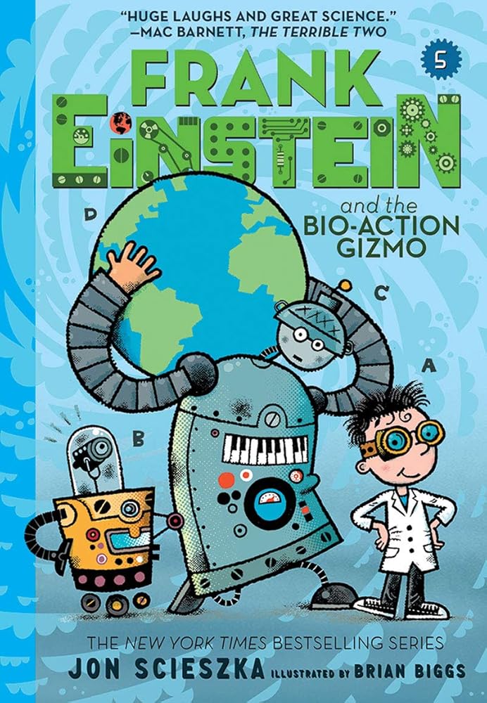 Frank Einstein and the Bio-Action Gizmo (Frank Einstein #5) – Skull ...